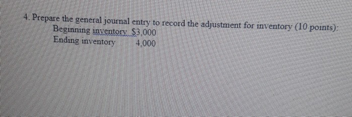 Solved 4. Prepare the general journal entry to record the | Chegg.com