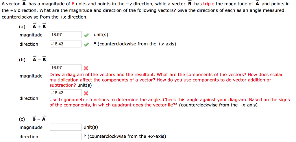 Solved A vector A has a magnitude of 6 units and points in | Chegg.com