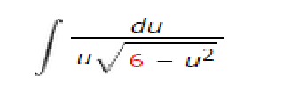 Solved Integrate du/ u square root (6- u^2) | Chegg.com