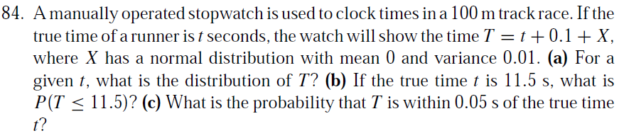 Solved 84. A manually operated stopwatch is used to clock | Chegg.com