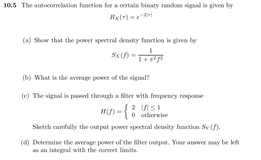 Solved 10 5 The Autocorrelation Function For A Certain