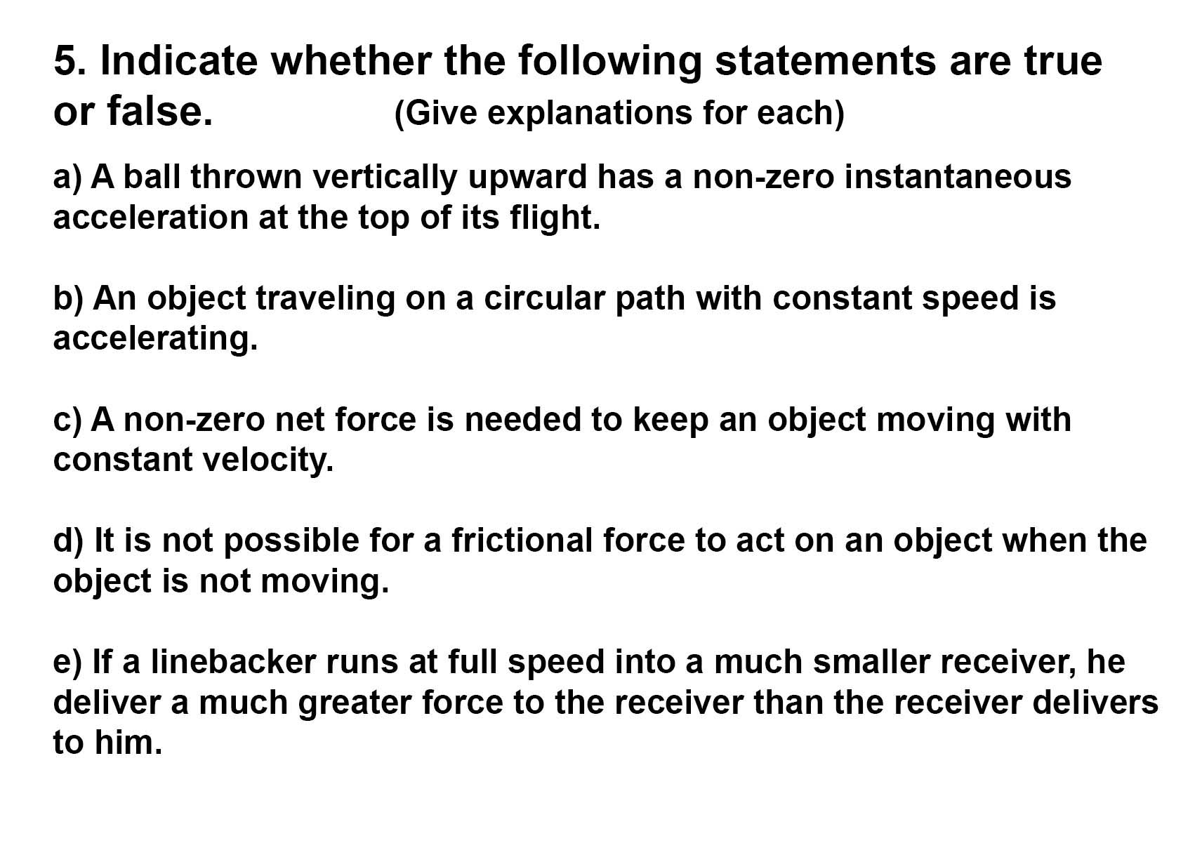 Solved Indicate Whether The Following Statements Are True Or Chegg Solved Indicate Whether The Following Statements Are True Or Chegg