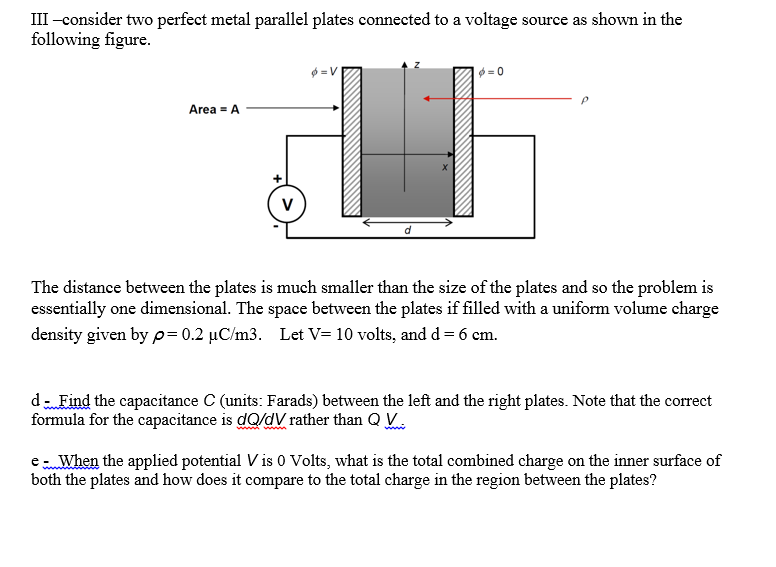 Solved III -consider two perfect metal parallel plates | Chegg.com