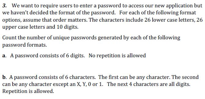 Solved 3. We want to require users to enter a password to | Chegg.com