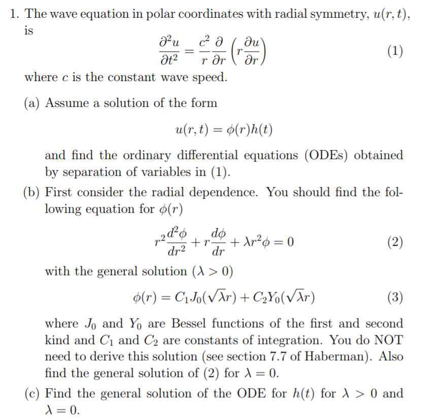 Solved 1. The wave equation in polar coordinates with radial | Chegg.com
