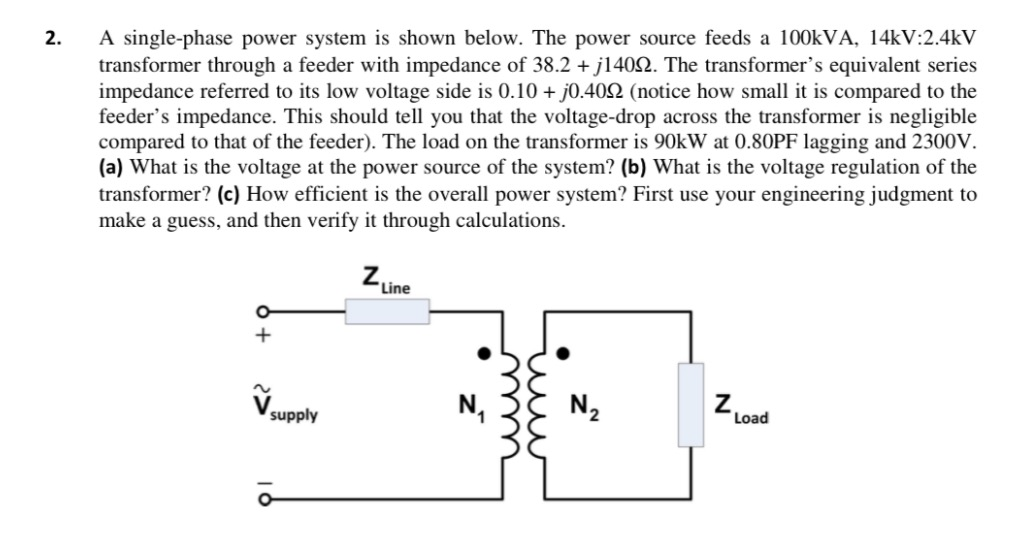 Solved A single-phase power system is shown below. The power | Chegg.com