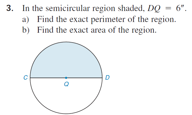 Solved In the semicircular region shaded, DQ = 6". Find the | Chegg.com