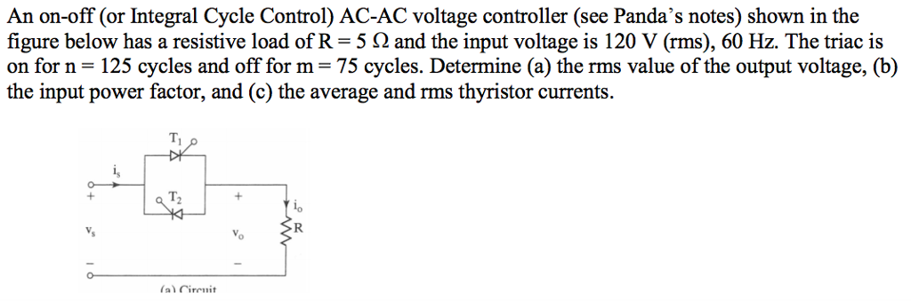 Solved An on-off (or Integral Cycle Control AC-AC voltage | Chegg.com