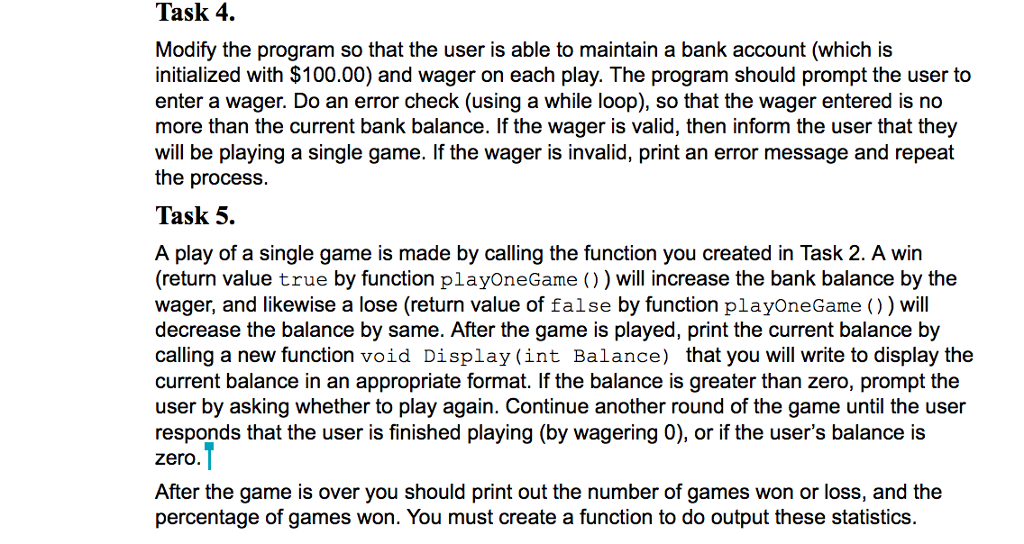 Solved Game of Chance Topics covered: Input Validation, | Chegg.com