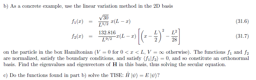 Solved In the linear variation method, we solve the secular | Chegg.com