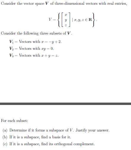 Solved Consider the vector space V of three-dimensional | Chegg.com