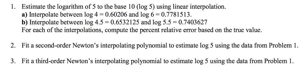 Solved Estimate the logarithm of 5 to the base 10 (log 5) | Chegg.com