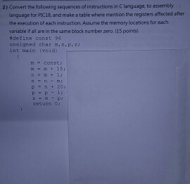 Solved Convert The Following Sequences Of Instructions In C Chegg