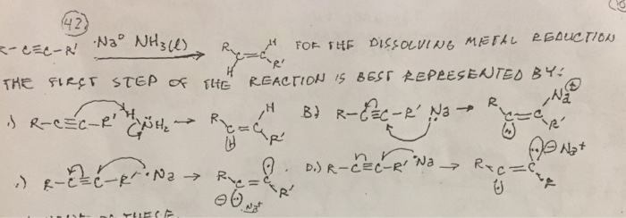 Solved For the dissolving metal reduction the first step of | Chegg.com