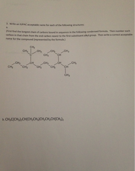 Solved 3. Write an IUPAC acceptable name for each of the | Chegg.com