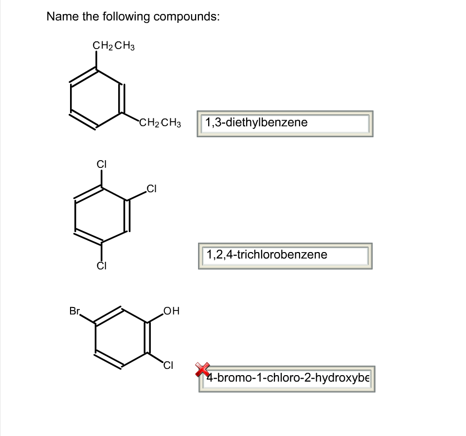 Solved Name the following compounds: 1,3-diethylbenzene | Chegg.com