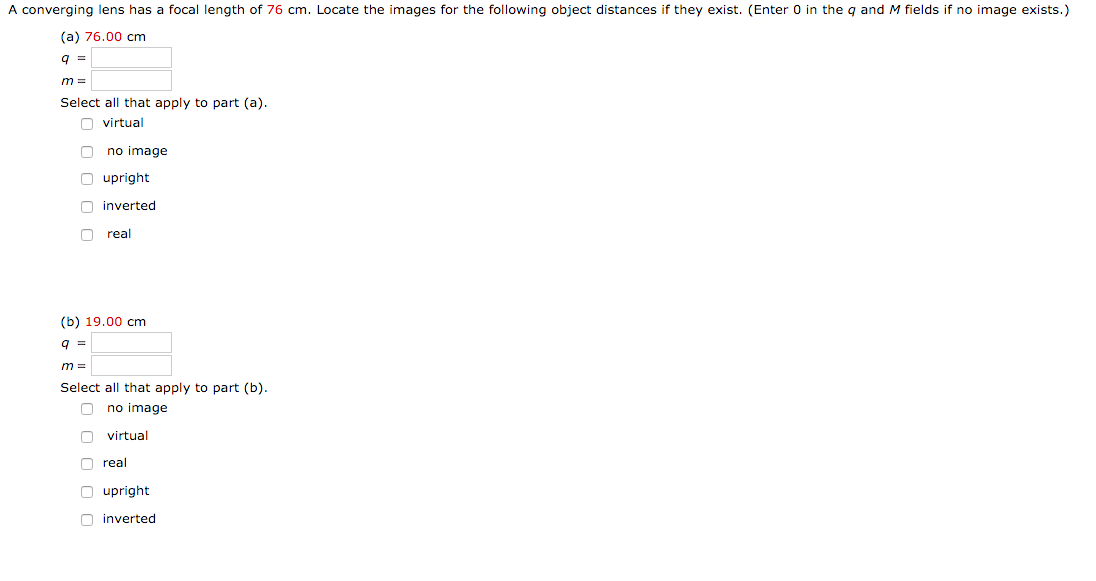 Solved: A Converging Lens Has A Focal Length Of 76 Cm. Loc... | Chegg.com