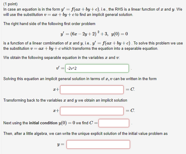 Solved (1 point) In case an equation is in the form y'-f(ax | Chegg.com