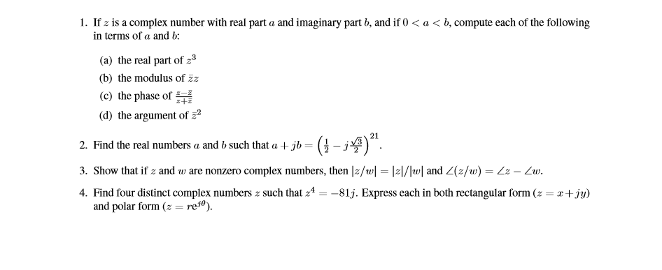 Solved If z is a complex number with real part a and | Chegg.com