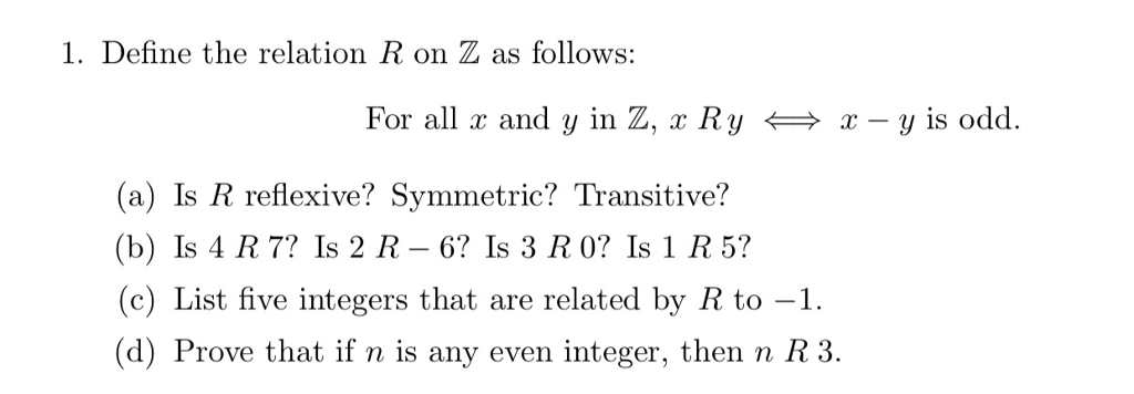 Solved 1. Define the relation R on Z as follows: For all and | Chegg.com