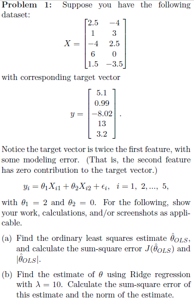 Solved Problem 1: Suppose you have the following dataset | Chegg.com