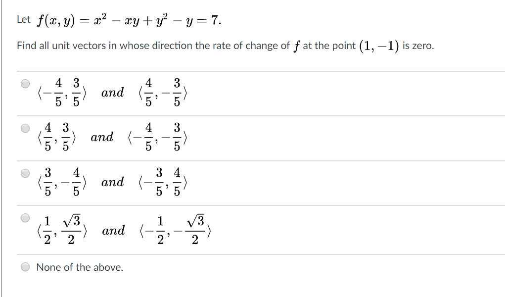 Solved Let f(x, y) = x^2 -xy + y^2 - y = 7. Find all unit | Chegg.com