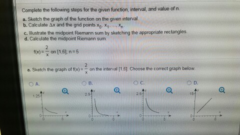 Solved Complete the following steps for the given function, | Chegg.com