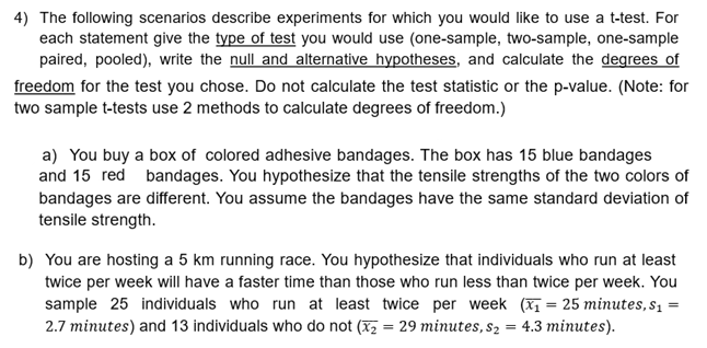 Solved The following scenarios describe experiments for | Chegg.com