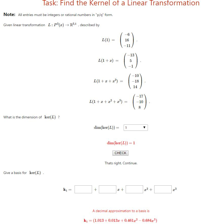 Solved Find a Kernel of a Linear Transformation: The | Chegg.com
