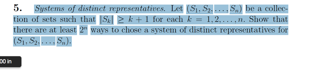 Solved Systems of distinct representatives. Let (S1; S2; : : | Chegg.com