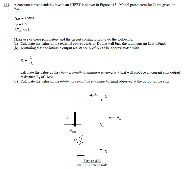 413. A constant current sink built with an NJFET is | Chegg.com