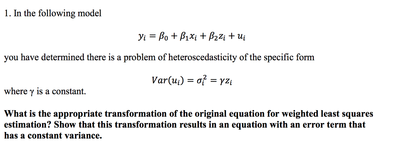 Solved 1. In the following model yi = beta 0 + beta 1 xi + | Chegg.com