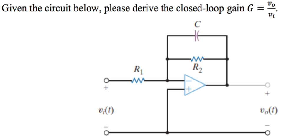 Solved Given the circuit below, please derive the | Chegg.com