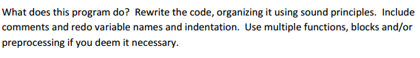 What does this program do? Rewrite the code, | Chegg.com