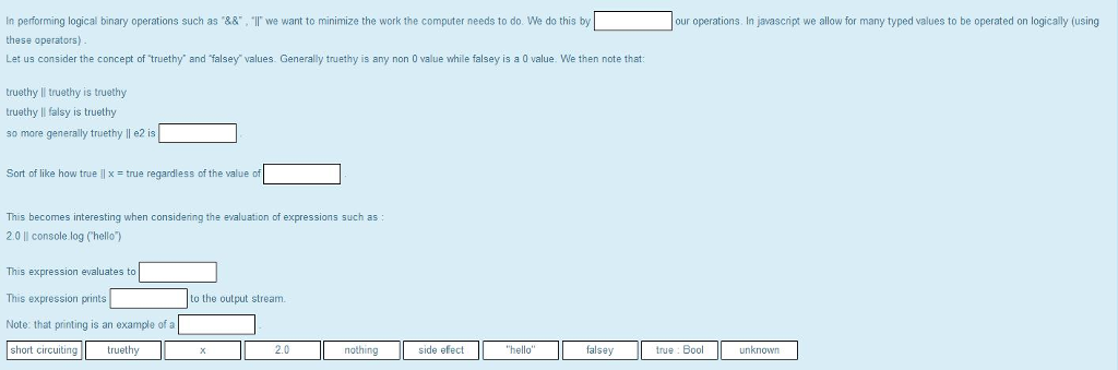 Solved In performing logical binary operations such as '&&', | Chegg.com