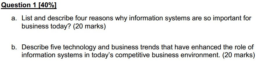 Solved Question 1 40%) a. List and describe four reasons why | Chegg.com