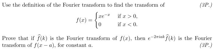 Solved Use the definition of the Fourier transform to find | Chegg.com