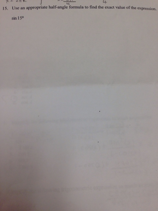 Solved Use an appropriate half-angle formula to find the | Chegg.com