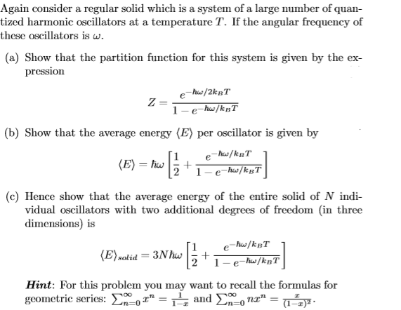 Solved Again consider a regular solid which is a system of a | Chegg.com