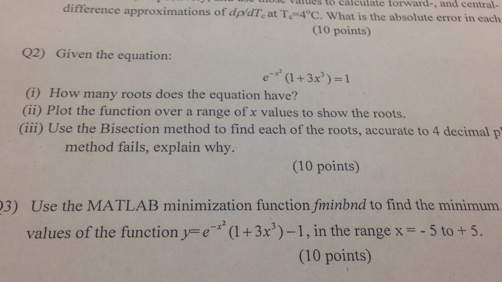 Solved Given the equation: e^-x^2 (1 + 3x^3) = 1 i) How | Chegg.com