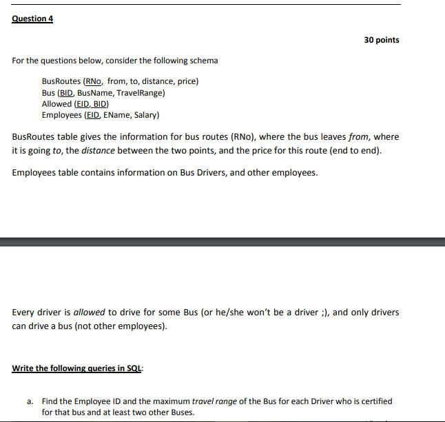 Solved 30 points For the questions below, consider the | Chegg.com