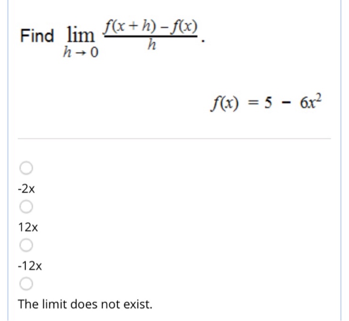 Solved For which of the following should the limit be | Chegg.com