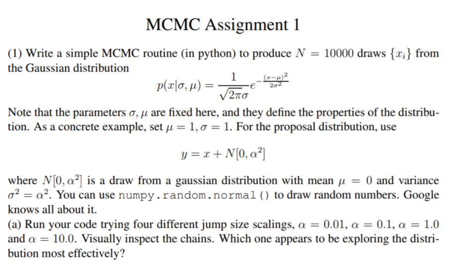 (1) Write a simple MCMC routine (in python) to | Chegg.com
