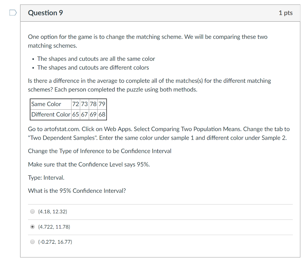 Solved D Question 9 1 pts One option for the game is to | Chegg.com