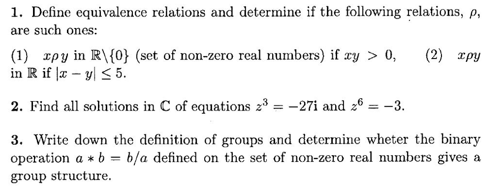 Solved Define equivalence relations and determine if the | Chegg.com