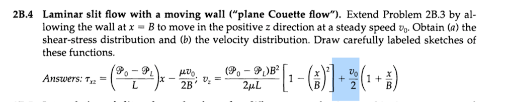 Solved Laminar slit flow with a moving wall ("plane Couette | Chegg.com