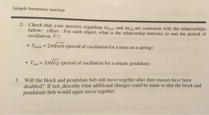 Solved Mech simple harmonic motion II. Simple harmonic | Chegg.com
