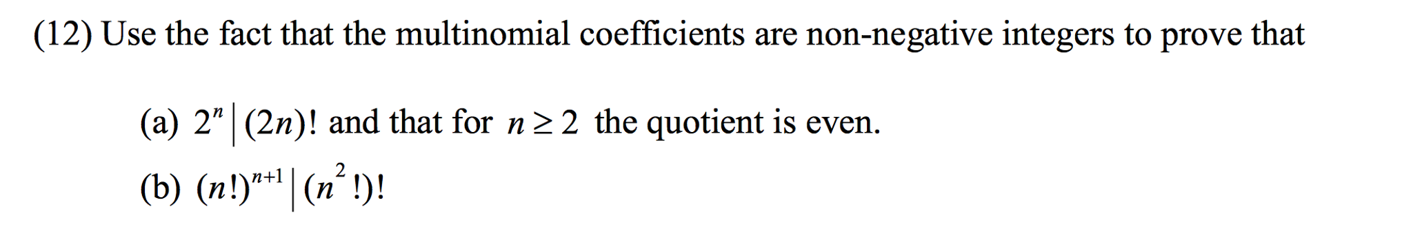 Solved Use The Fact That The Multinomial Coefficients Are