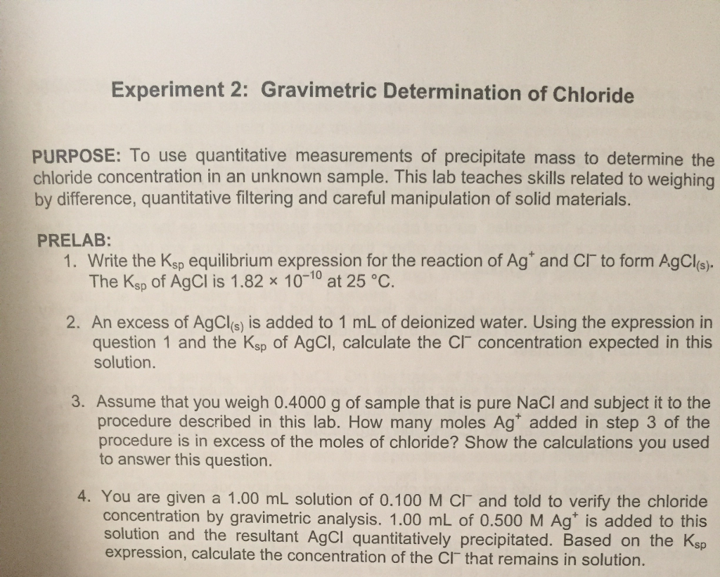 Solved Experiment 2: Gravimetric Determination of Chloride | Chegg.com Solved Experiment 2: Gravimetric Determination of Chloride | Chegg.com