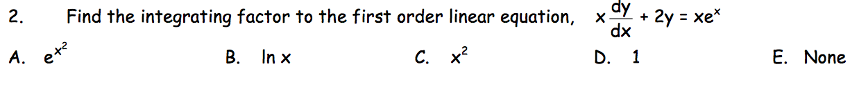 Solved Find the integrating factor to the first order linear | Chegg.com